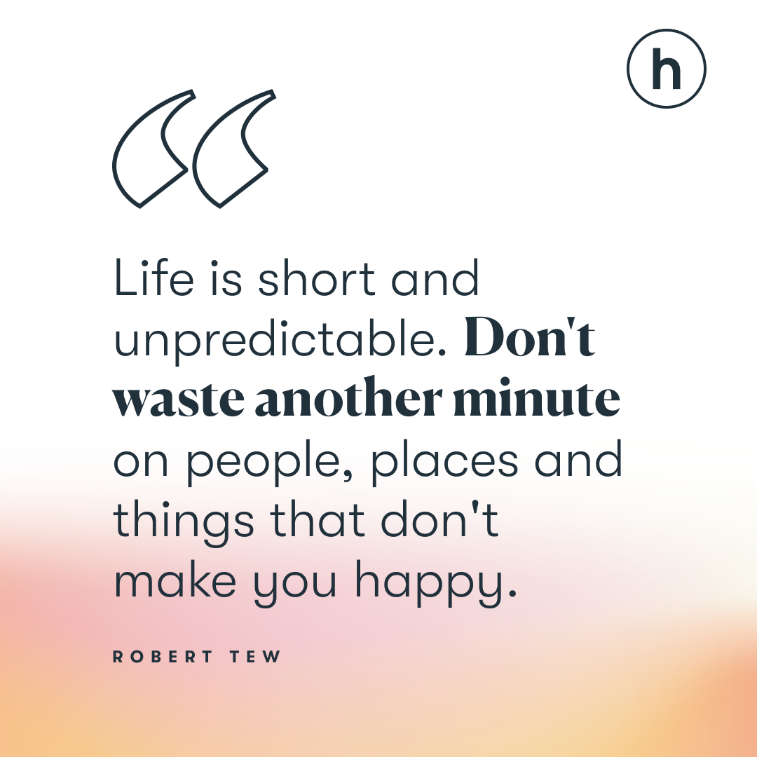 Don't Waste Another Minute of Your Life on This - Robert Tew